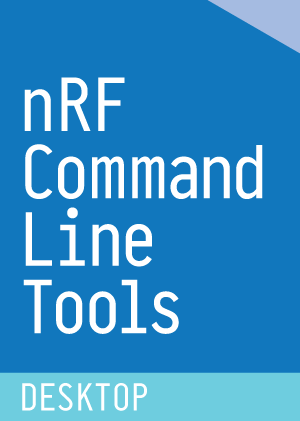 nRF Command Line Tools - Nordic Semiconductor